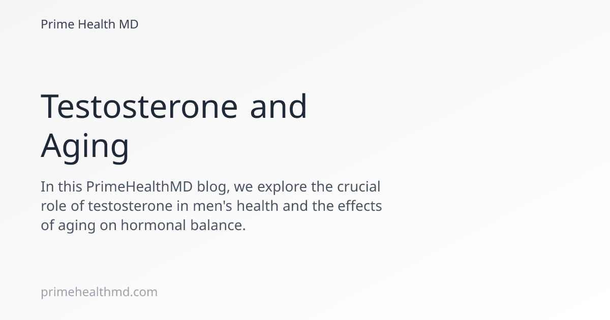 Testosterone and Aging