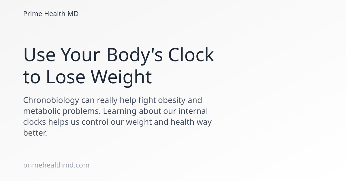 Use Your Body's Clock to Lose Weight